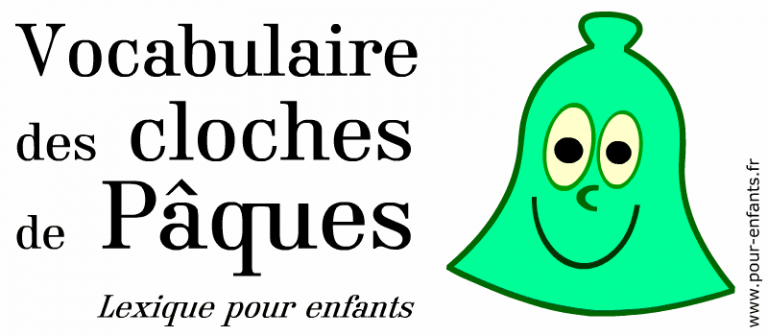 Vocabulaire de Pâques. Lexique. Mots courants, expressions simples.