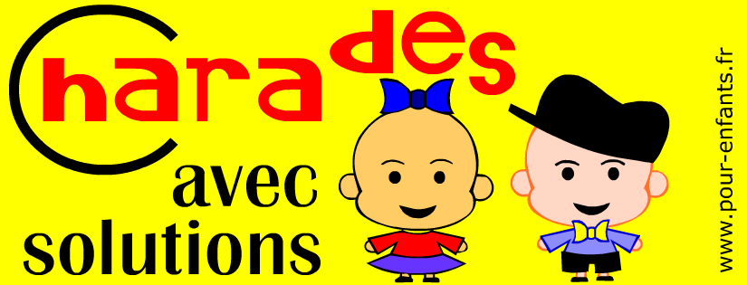 Charades courtes avec solutions - Charades, mots cachés, jeux ...