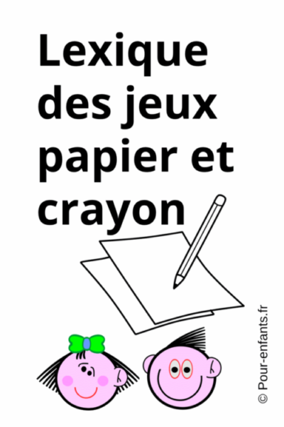Lexique des jeux papier et crayon